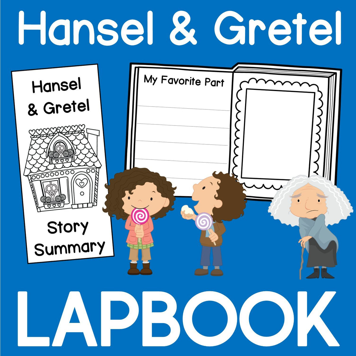 Hansel and Gretel Lapbook – The Tip-Top Printables Shop