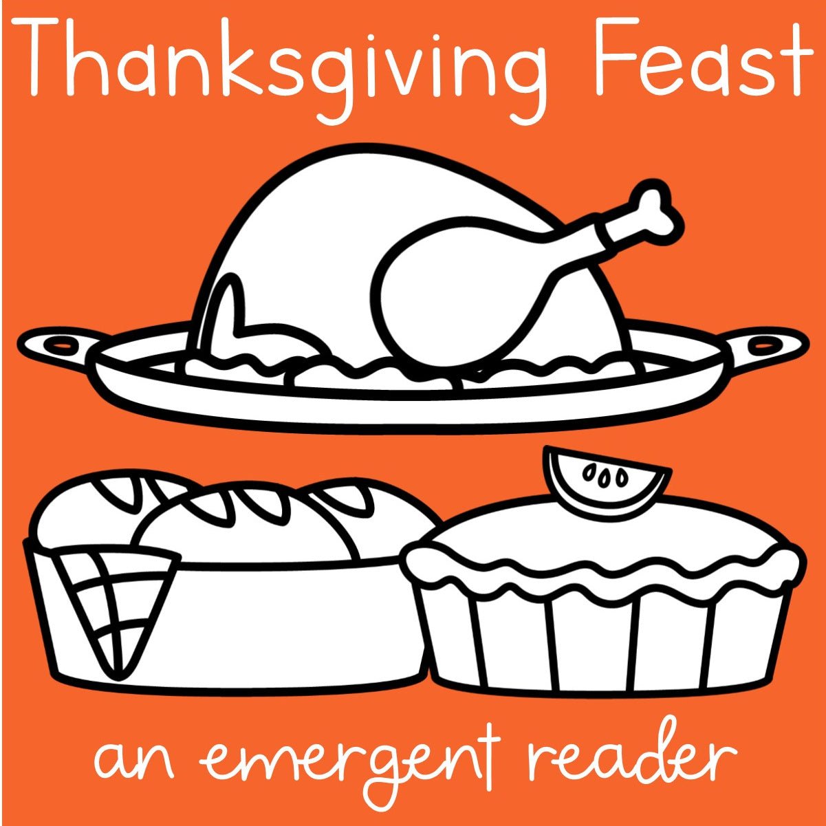 Thanksgiving Emergent Reader – The Tip-Top Printables Shop