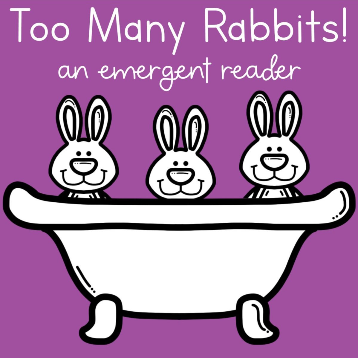 Too Many Rabbits Emergent Reader – The Tip-Top Printables Shop
