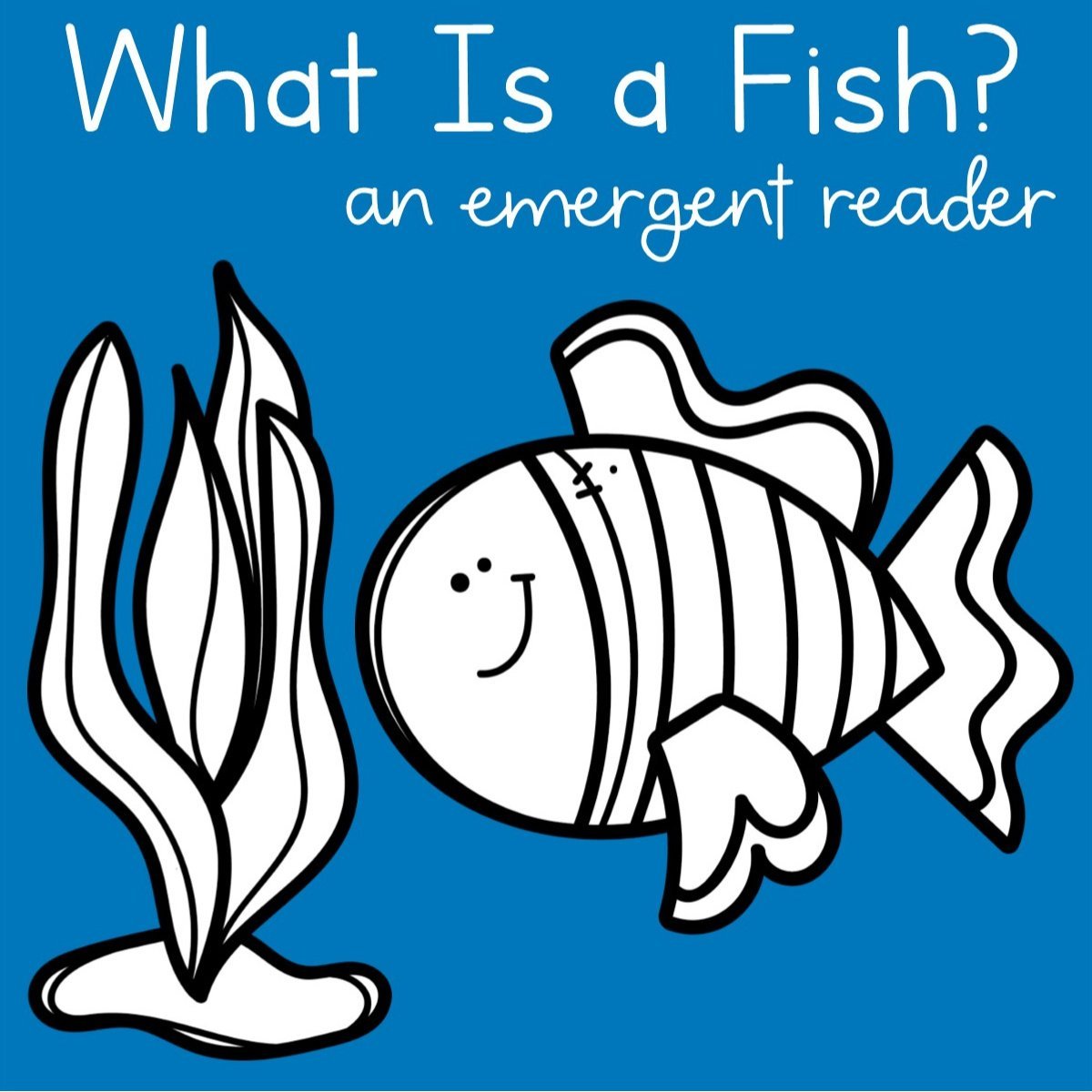 Fish Emergent Reader – The Tip-Top Printables Shop