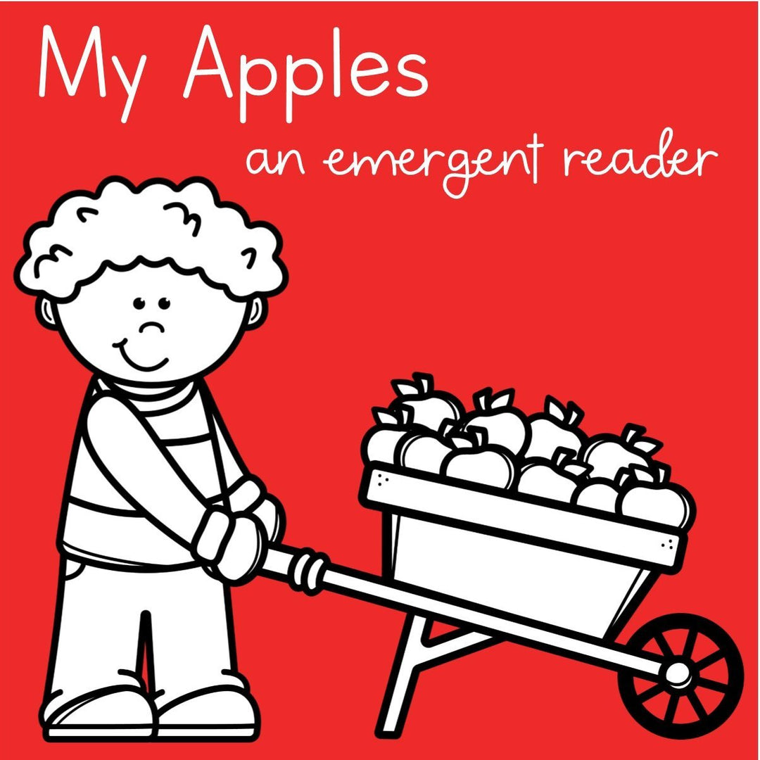 Apples Emergent Reader – The Tip-Top Printables Shop