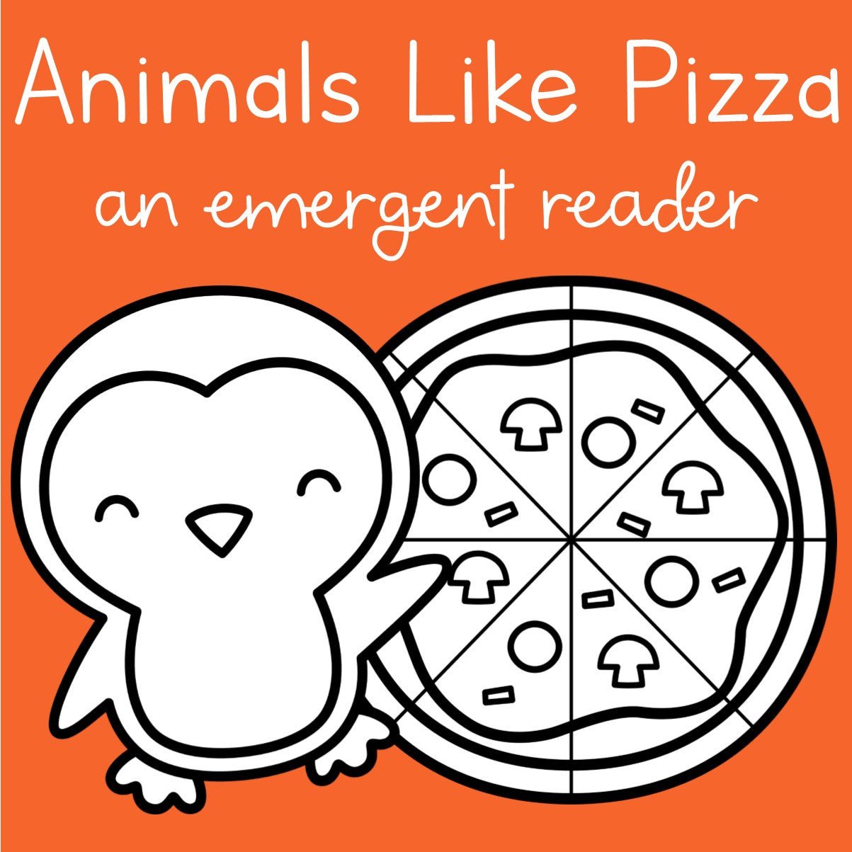 Pizza Emergent Reader – The Tip-Top Printables Shop