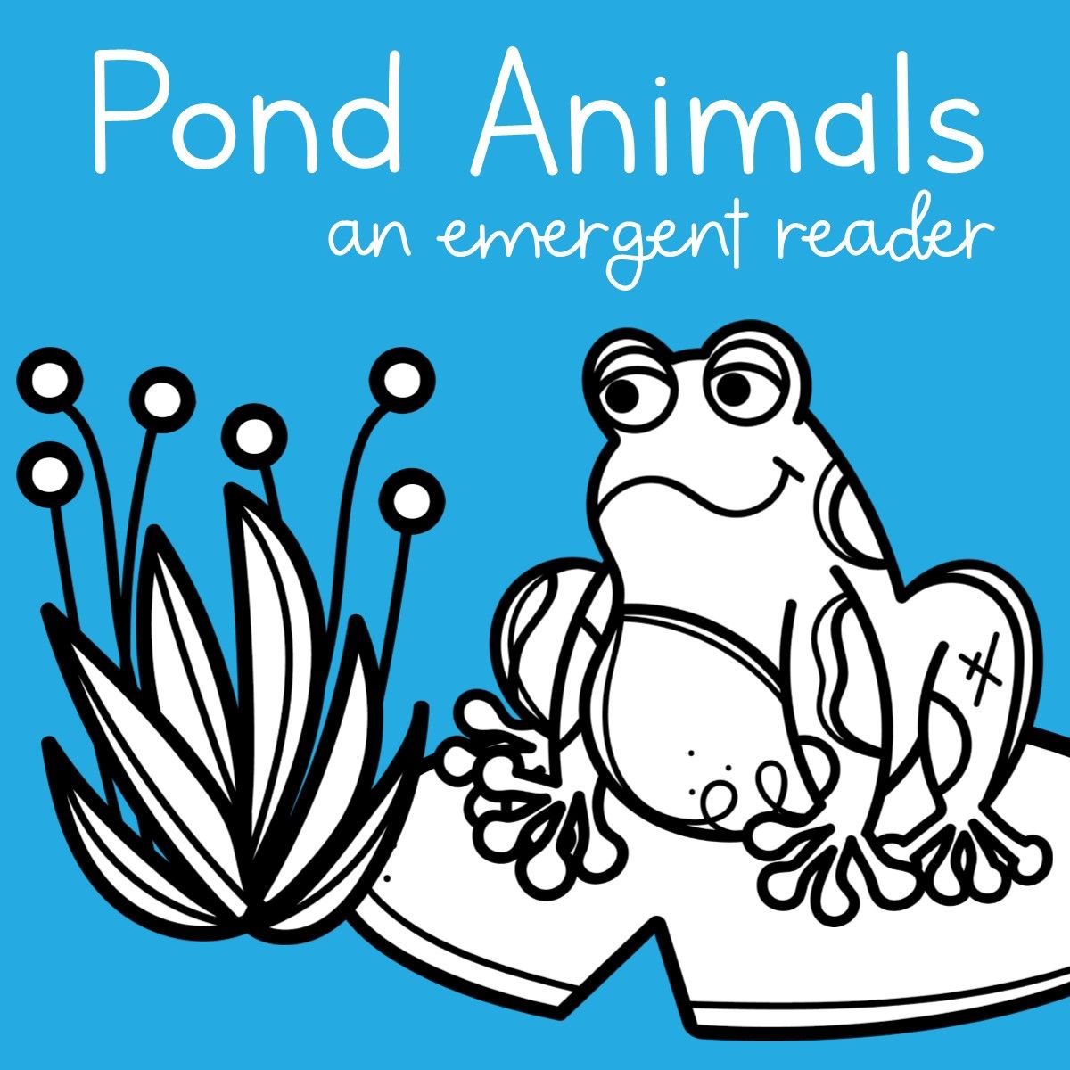 Pond Animals Emergent Reader – The Tip-Top Printables Shop