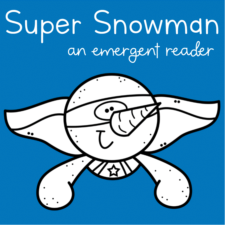 Snowman Emergent Reader – The Tip-Top Printables Shop